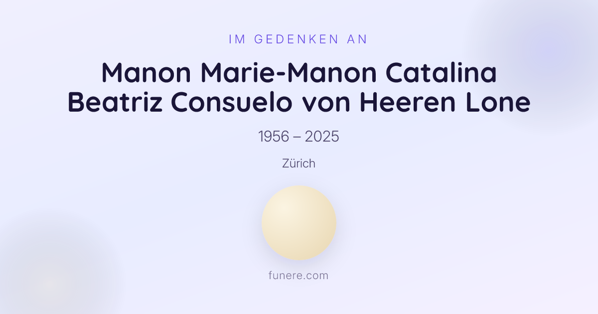Todesanzeige Manon Marie-Manon Catalina Beatriz Consuelo von Heeren ...
